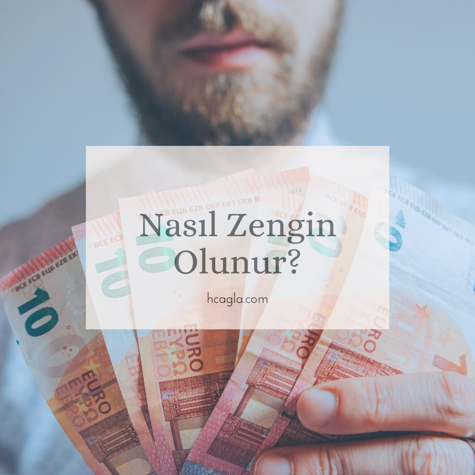 Nasıl Zengin Olunur? - hcagla.com